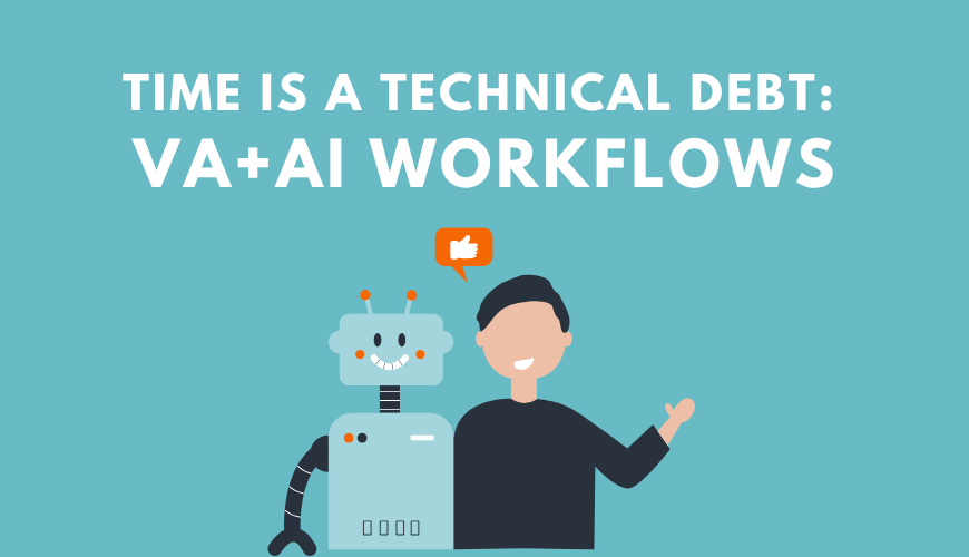 Time is a Technical Debt: Building VA+AI Workflows